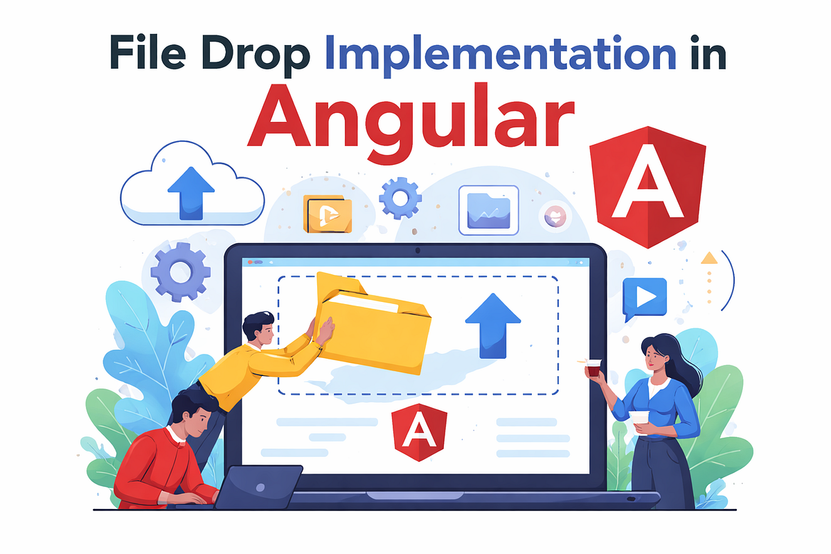 Angular file drop (again). Ages ago, I’ve written about file… | by ...