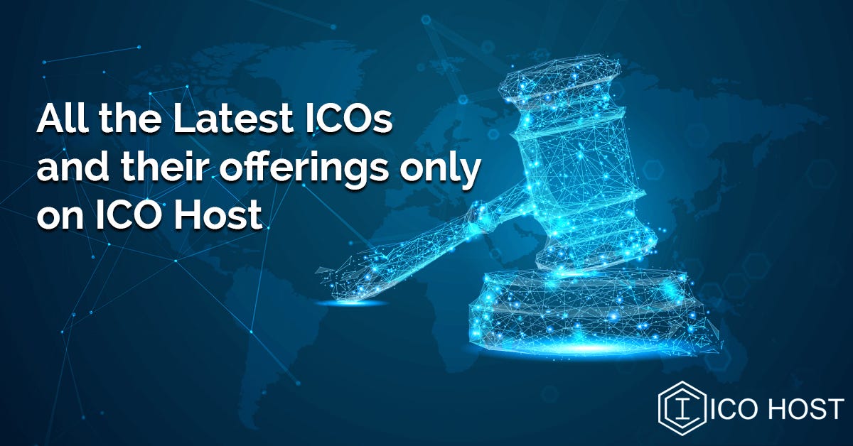 All the Latest ICOs and their offerings only on ICO Host | by ICO Host ...