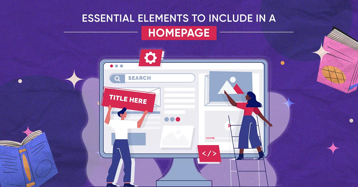 11 Essential Elements to Include In a Homepage | by Eiosys | Medium