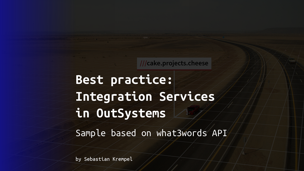 Best practice: Integration Services in OutSystems | by Sebastian ...