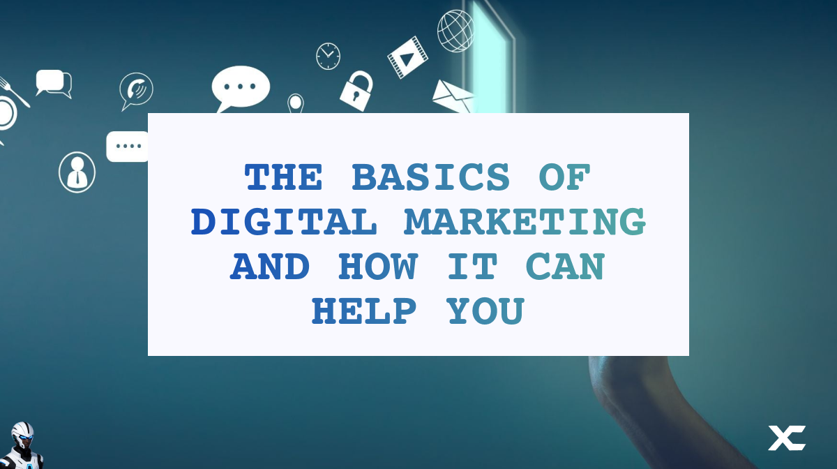 THE BASICS OF DIGITAL MARKETING AND HOW IT CAN HELP YOU | by Michael ...