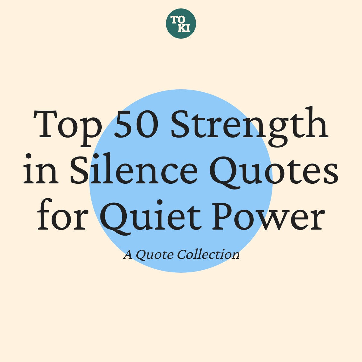 Top 50 Strength in Silence Quotes on Quiet Power, Restraint, and Inner ...