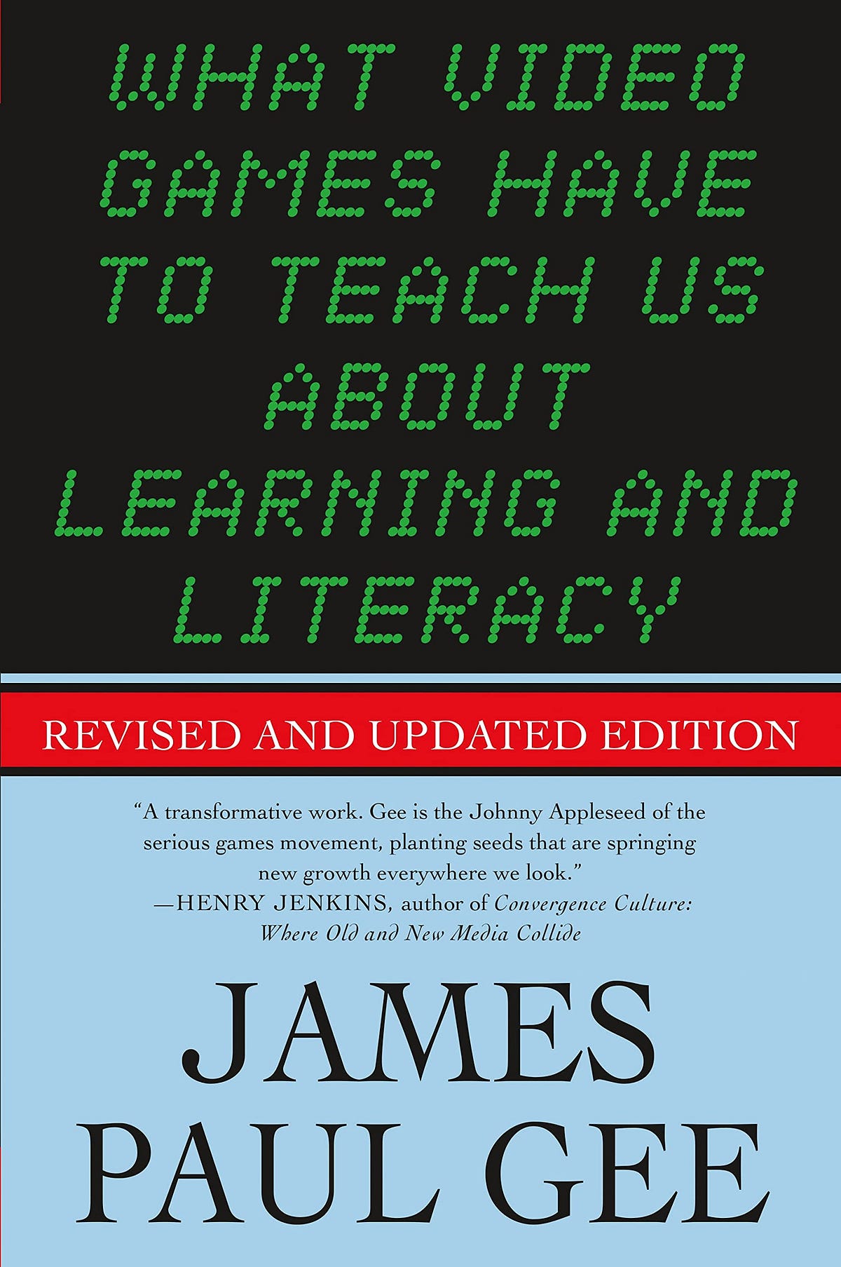 [DOWNLOAD] What Video Games Have to Teach Us About Learning and ...
