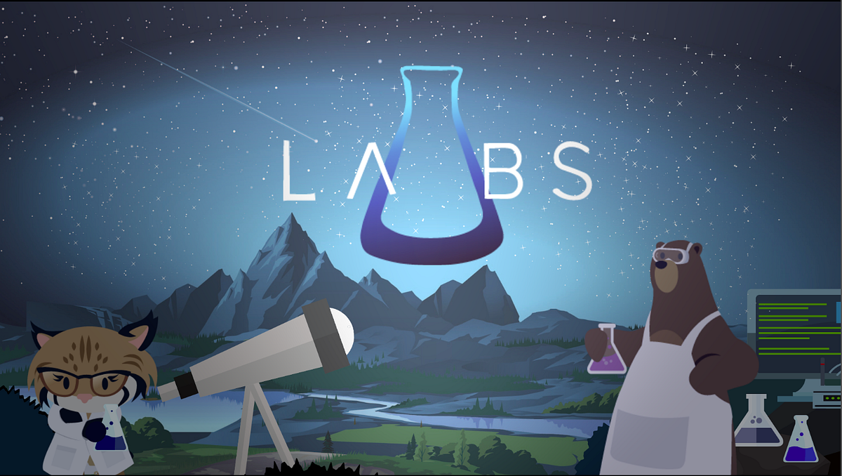 An Introduction to Salesforce Labs | AppExchange and the Salesforce ...
