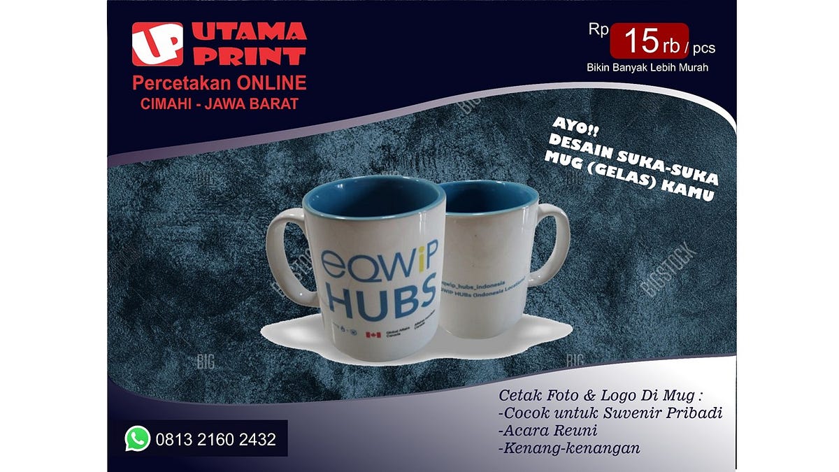KUALITAS TERBAIK!!!, 089 0254 6045, desain mug keren mug pringting ...