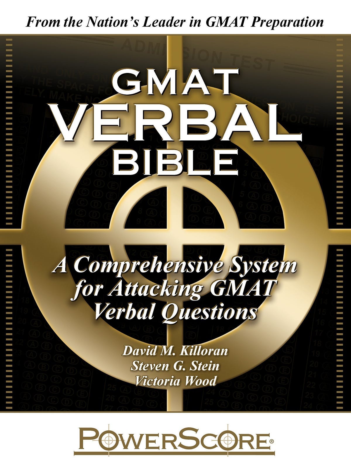 [READ][BEST]} The PowerScore GMAT Verbal Bible: A Comprehensive System ...