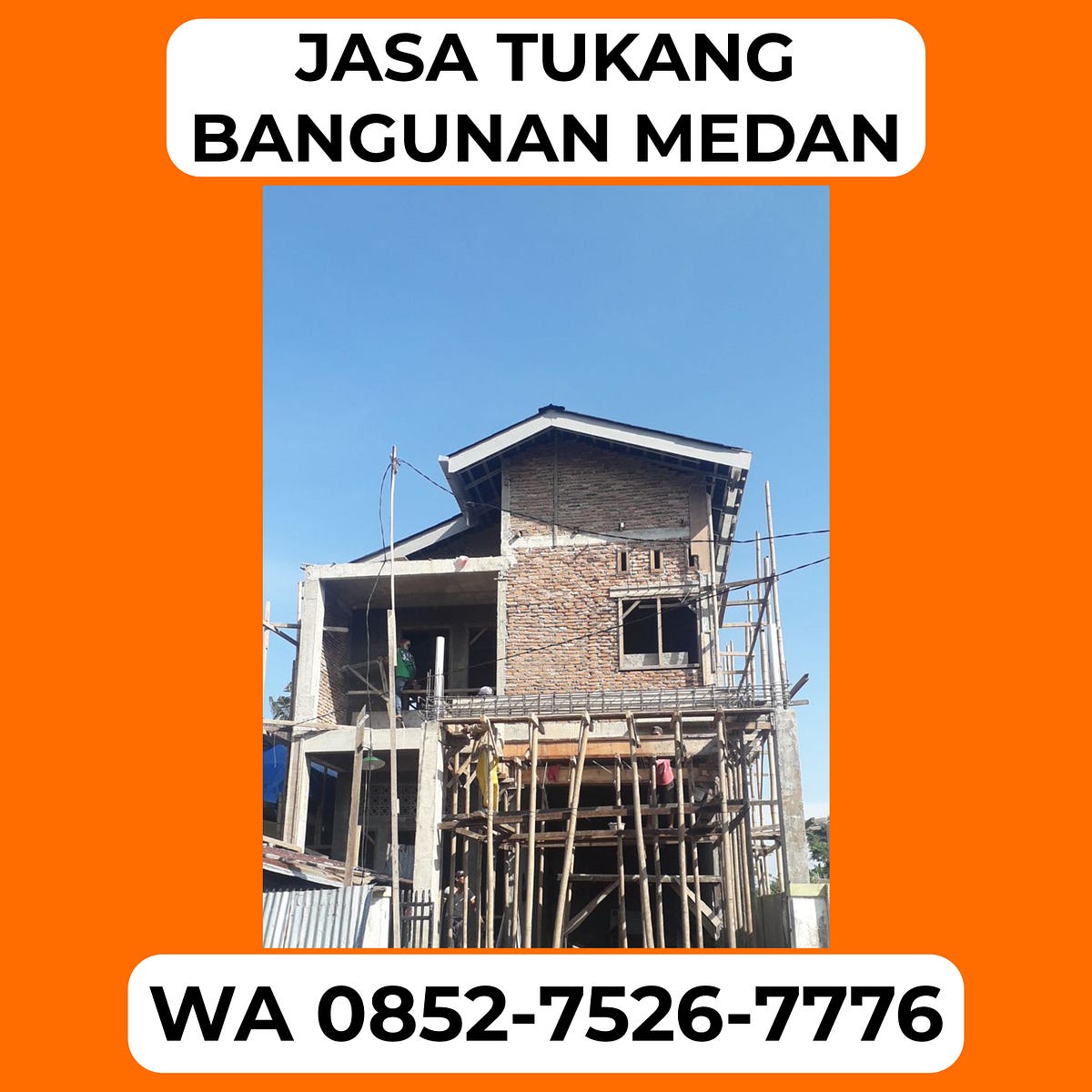 Bergaransi, WA 0852–7526–7776, Jasa Tukang Bangunan Medan, Azmi Arsitek ... Bergaransi, WA 0852–7526–7776, Jasa Tukang Bangunan Medan, Azmi Arsitek ...
