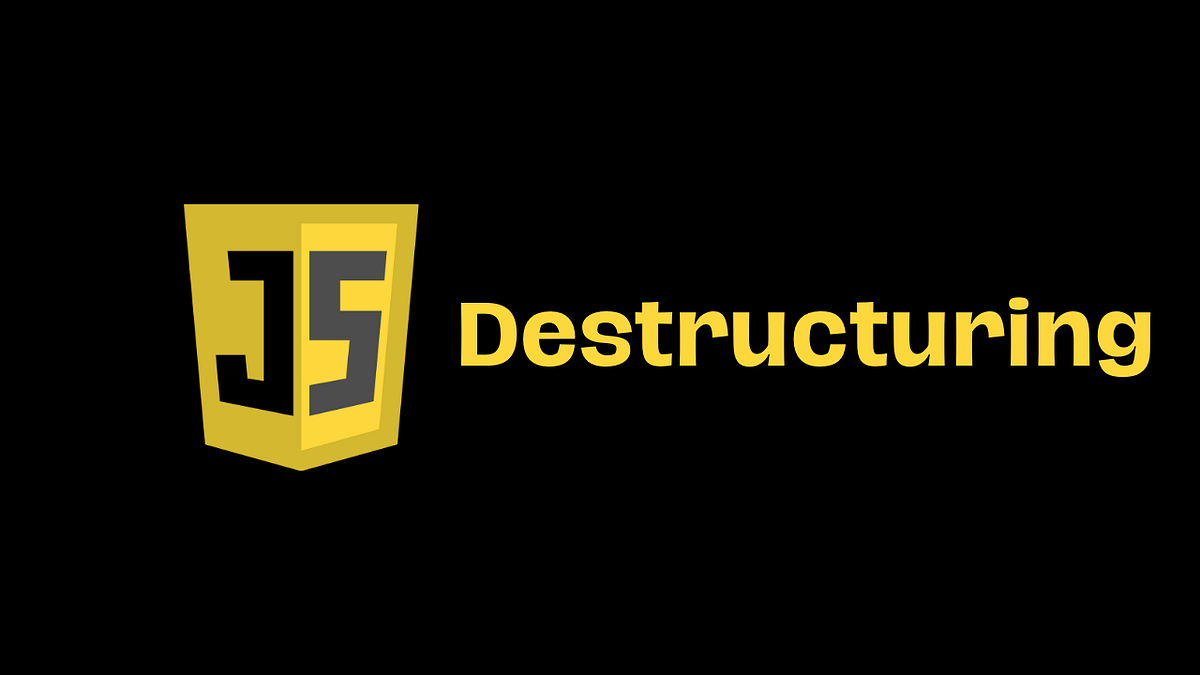 Javascript Destructuring Javascript Destructuring Is A… By Habtesoft Medium