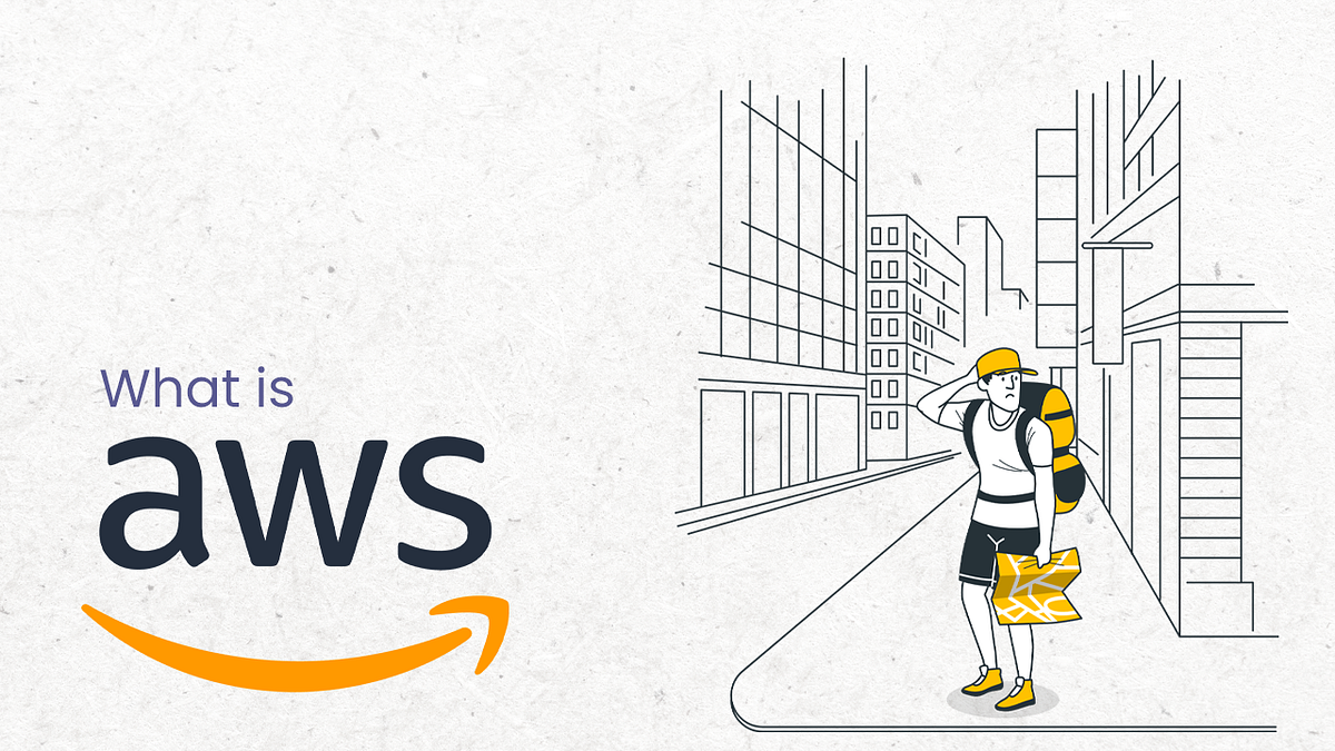 What on Earth is AWS. AWS stands for Amazon Web Services and… | by ...