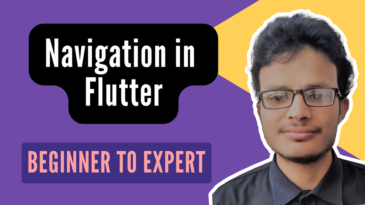 All You Need to Know About Flutter Navigation | by DevCode | Easy Flutter | Medium