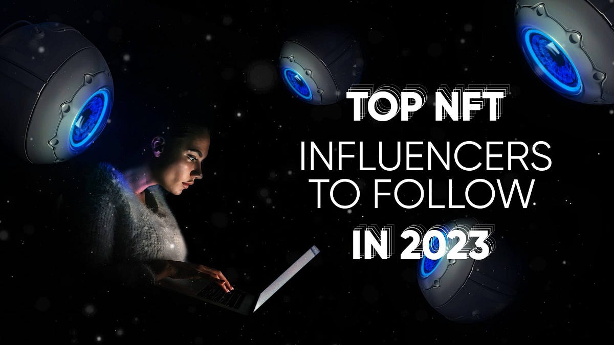 NFT Influencers Portfolio - Follow and Stay Updated! | by Aksha Agarwal ...