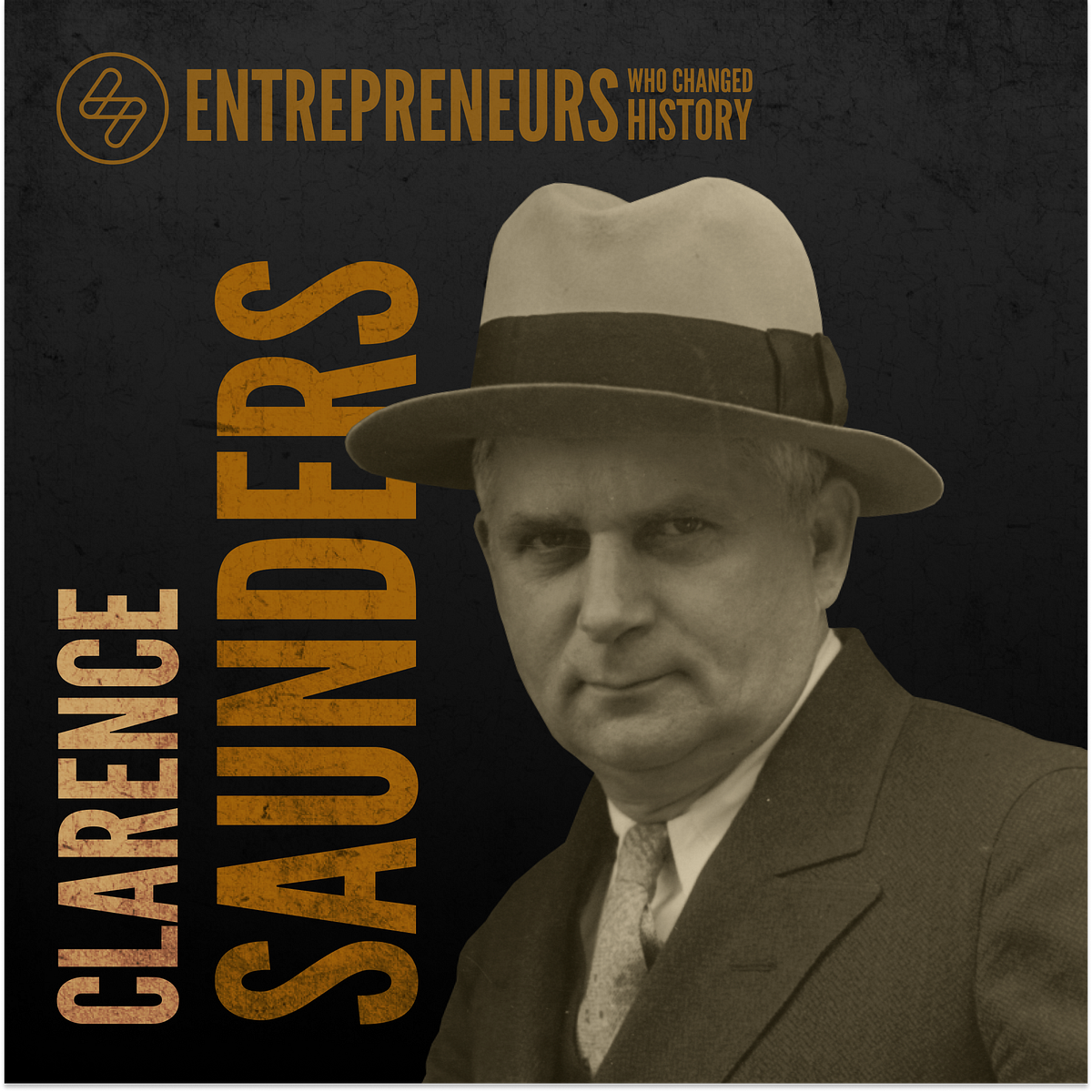 Clarence Saunders. Entrepreneurs who Changed History 🌟 | by Shram | Medium