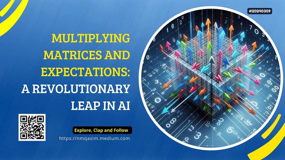 Forget Boring Math: Matrix Multiplication is Revolutionizing AI | Predict