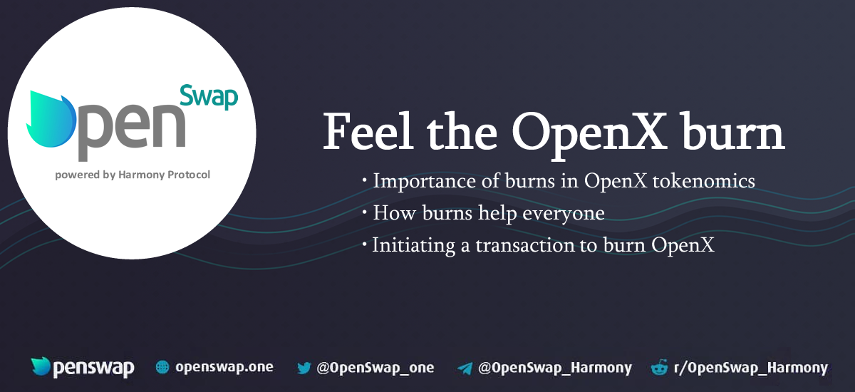 Feel the OpenX Burn: an overview of the burn functionality on OpenSwap | by CryptoResQ | Medium