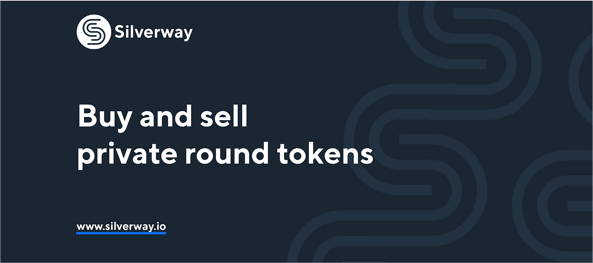 Launch of Silverway — the first marketplace for professional investors ...