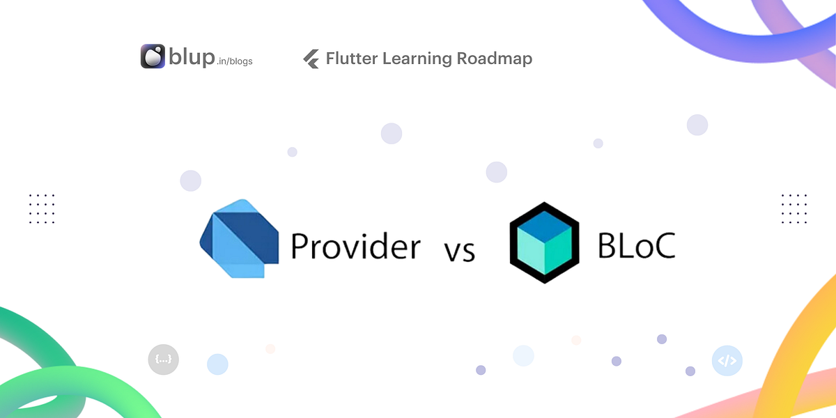 Provider vs. Bloc State Management in Flutter: A Comparative Analysis | by Blup | Medium