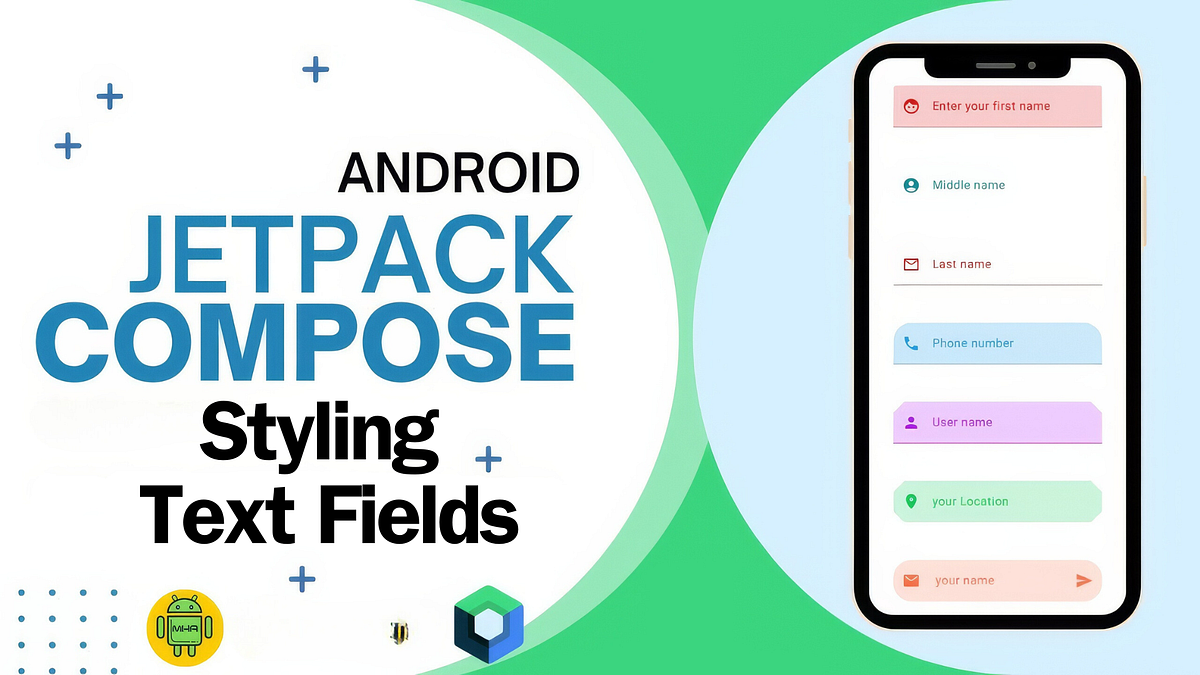Jetpack Compose Customization Guide Styling Textfields For Enhanced Ui Level Up Coding