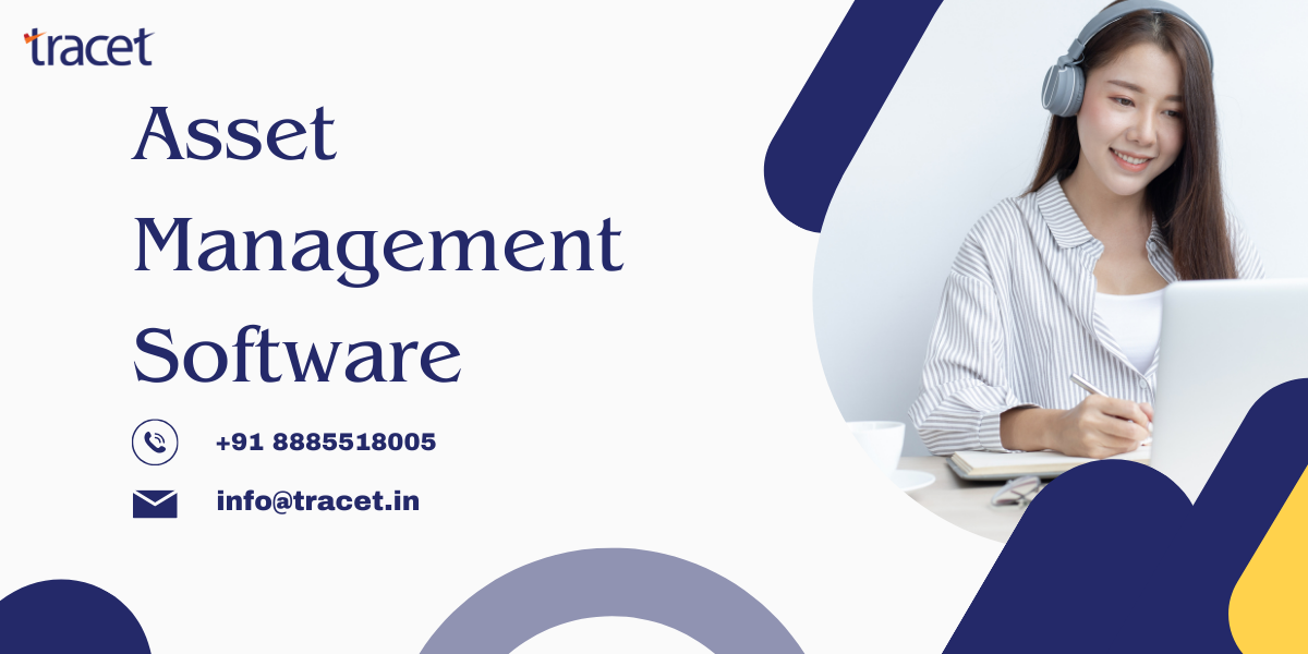 Efficiency in asset management utilizing Tracet Asset Management ...