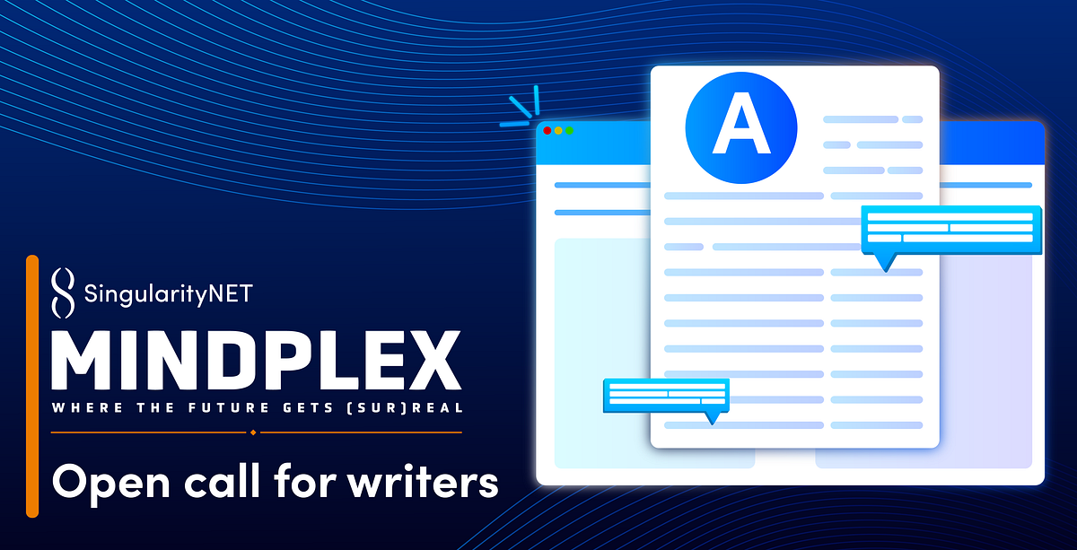 Mindplex — open call for writers. An Introduction to Mindplex | by ...