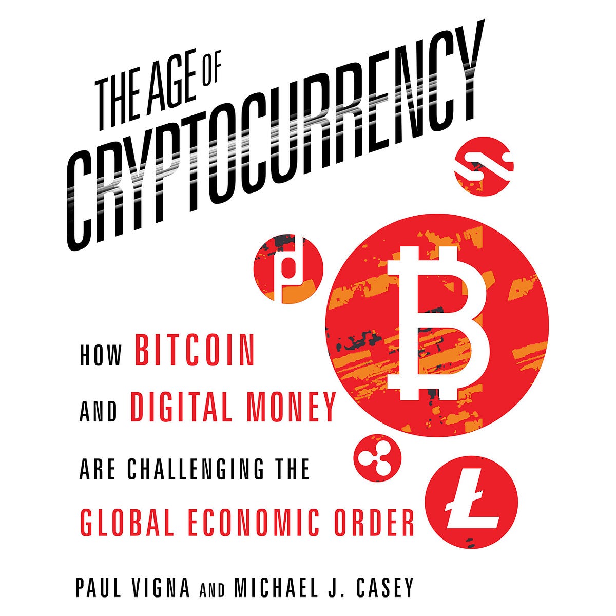 [READ]-The Age of Cryptocurrency: How Bitcoin and Digital Money Are ...