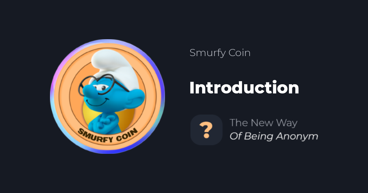 Smurfy Coin Introduction - Smurfy Coin - Medium