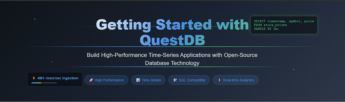 Getting Started with QuestDB: A Complete Tutorial | by Dr. Shouke Wei | Medium