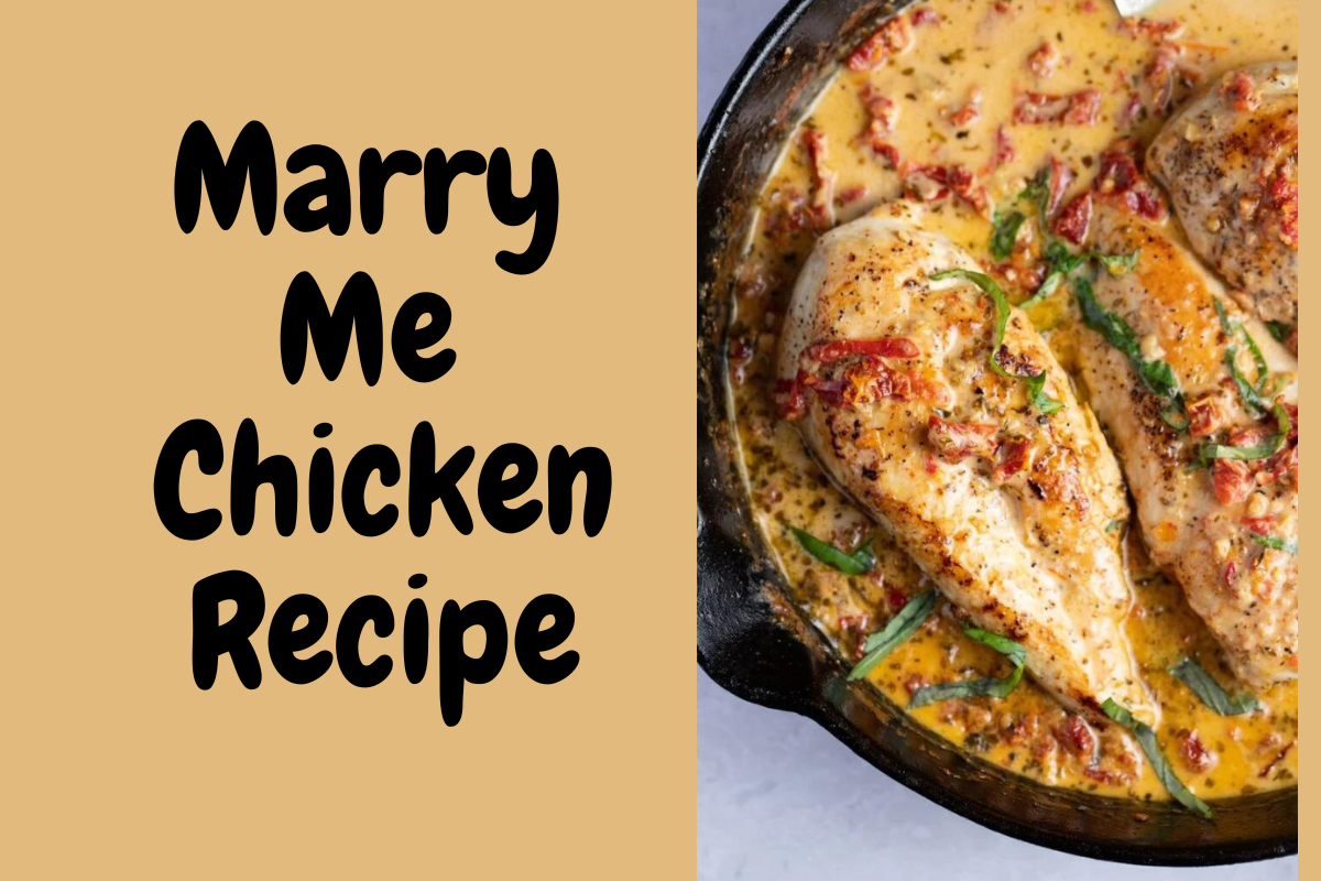 Marry Me Chicken: A Delicious Sun Dried Tomato Cream Sauce Recipe ...