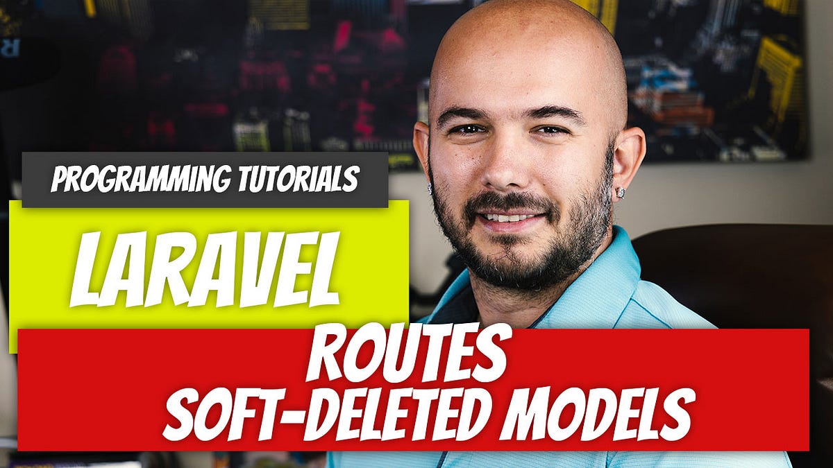 Laravel — P55: Soft Deleted Models in Routes | by Dino Cajic | Geek ... Laravel — P55: Soft Deleted Models in Routes | by Dino Cajic | Geek ...