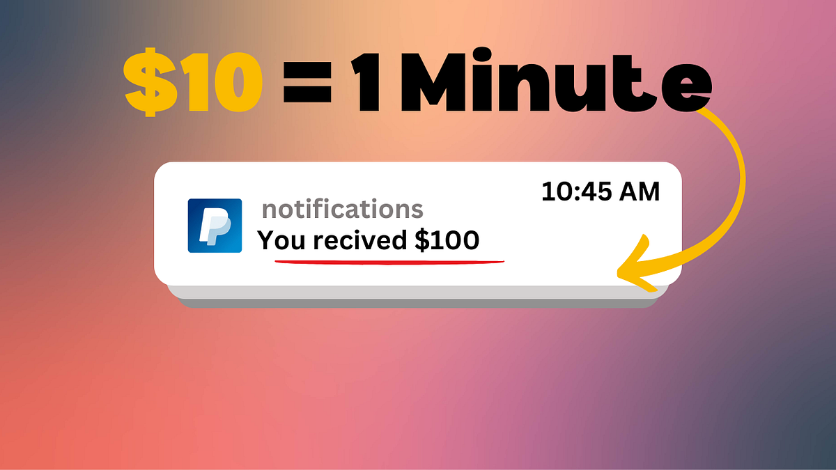 Earn $10 Every Minute -Making Money Online | by Money Mastery | Apr ...