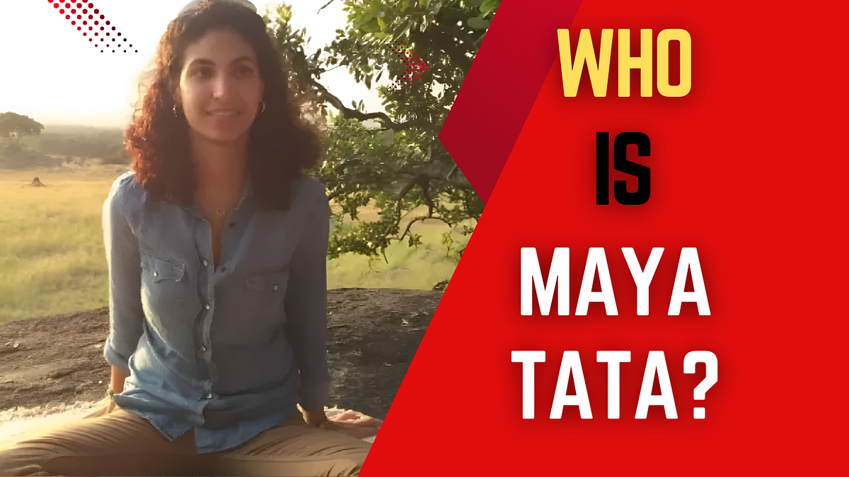 Maya Tata Biography. A Rising Star in India’s Business World | by ...