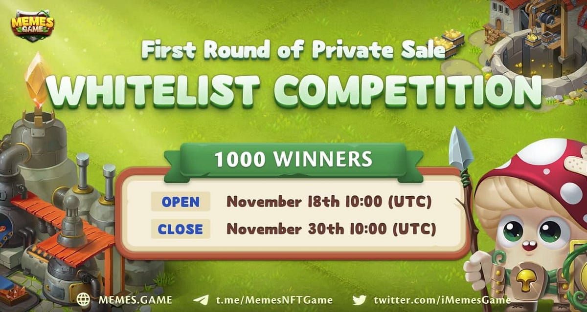 MemesGame’s first round of Private Sale Whitelist Competition ...