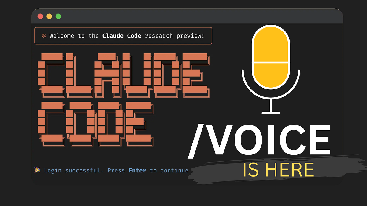 Claude Code Voice Is Here /voice (You Can Now Talk & Stop Typing) | by ...