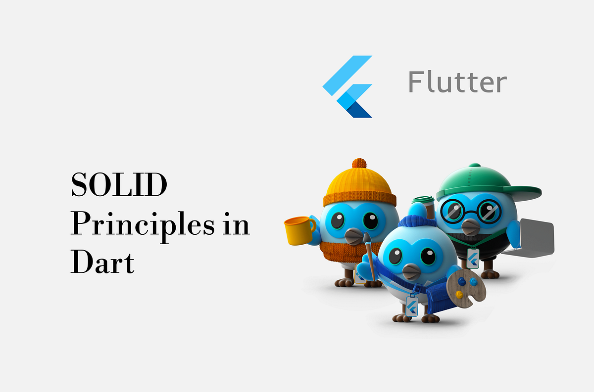 SOLID Principles in Dart. This article will examine how to apply… | by Madhan | Medium