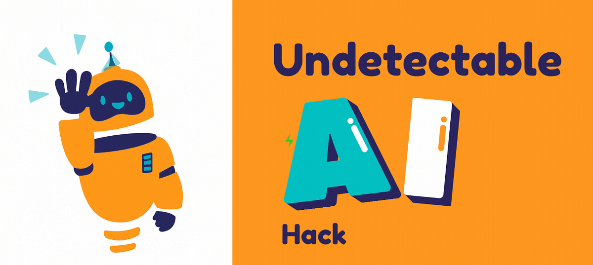Make Your AI Content Seem Human with Undetectable AI Hack | by ...
