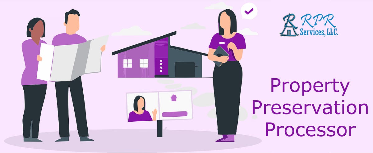 Best Property Preservation Processor West Virginia | by Daniel Robinson ...