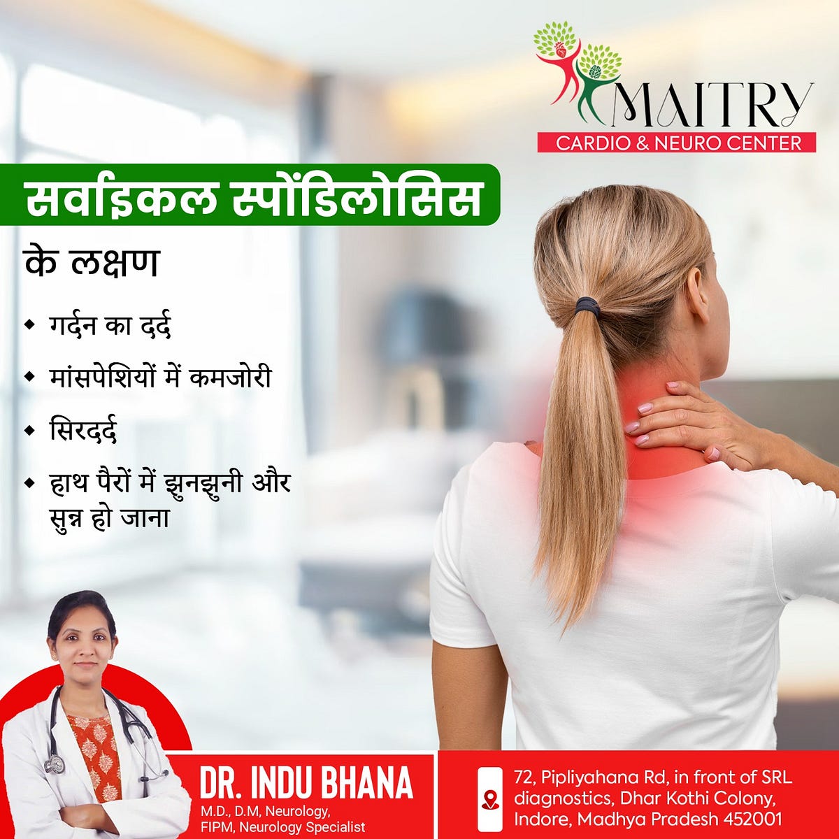 Neck Pain Treatment in Indore — Dr Indu Bhana - Maitry Neuro Care | Dr ...