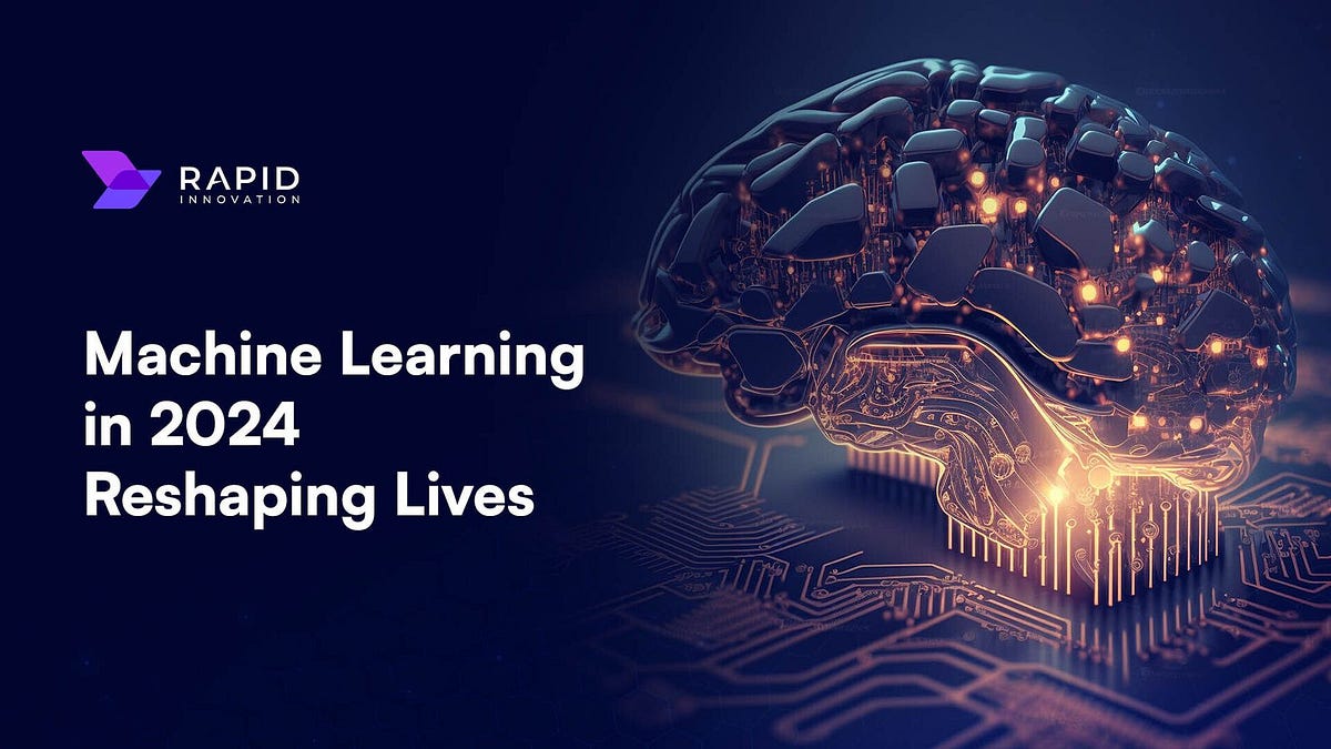The Future of AI : Top 10 Machine Learning Trends of 2024 | by Rapid ...