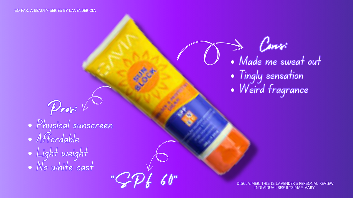 Skin So Far: Gavia Sunblock SPF 60 review | by Lavender CIA | Medium