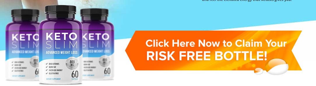 Keto Slim Diet — Order Now. Keto Slim Diet is a dietary supplement ...