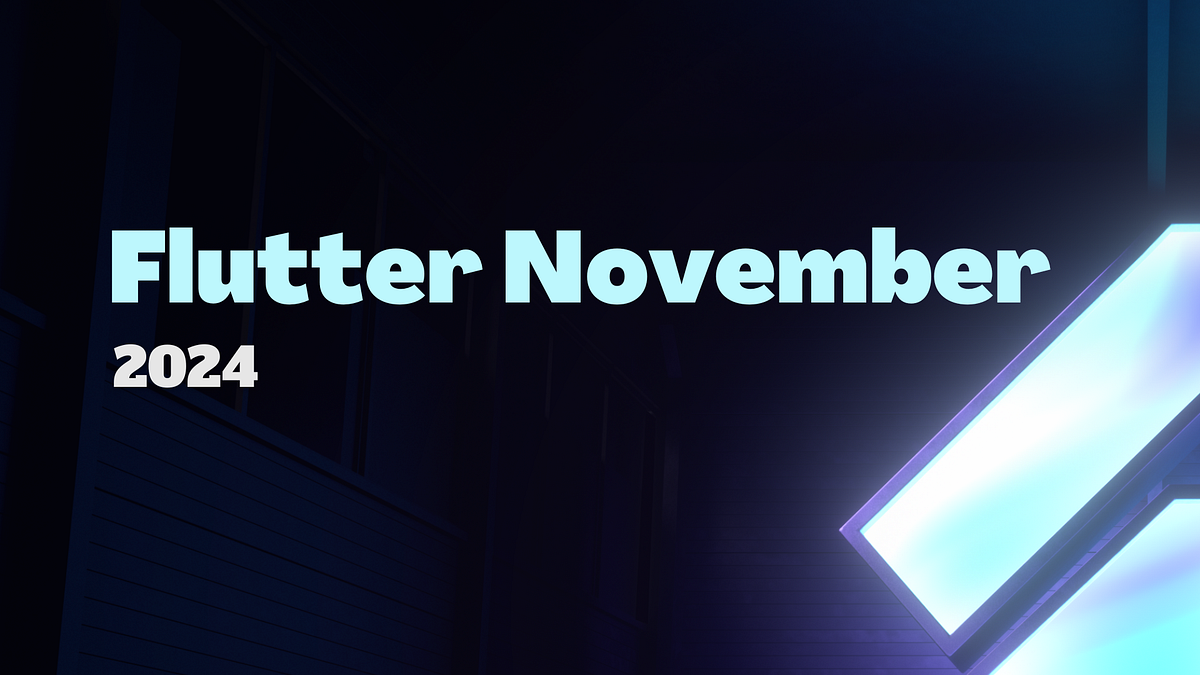Flutter November 2024 💙 Flutter Monthly | by Yii Chen | Flutter Taipei | Medium