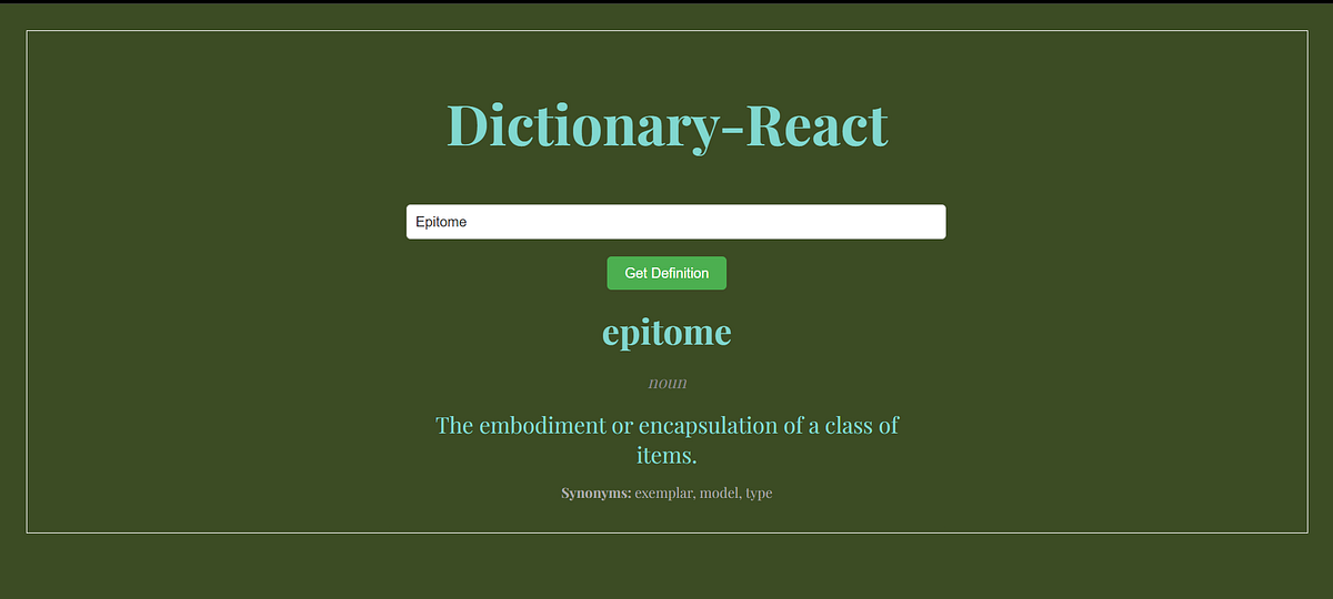 Building a Simple and Elegant React Dictionary App | by masked vigilante | Medium