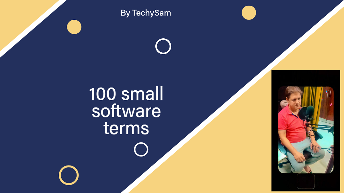 100 Small Software Terms — Interview Questions & Knowledgebase | by Sam ...