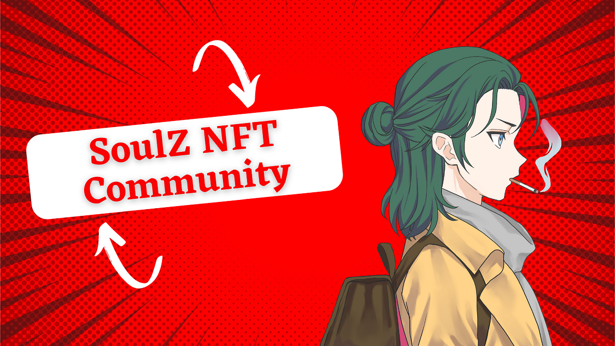 Interesting Facts About SoulZ NFT Community | by RobLicht | Medium