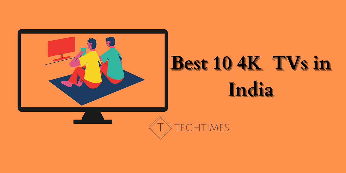 Best 10 4K TVs in India. LG (70 inches) 4K Ultra HD | by Techtimes | Medium
