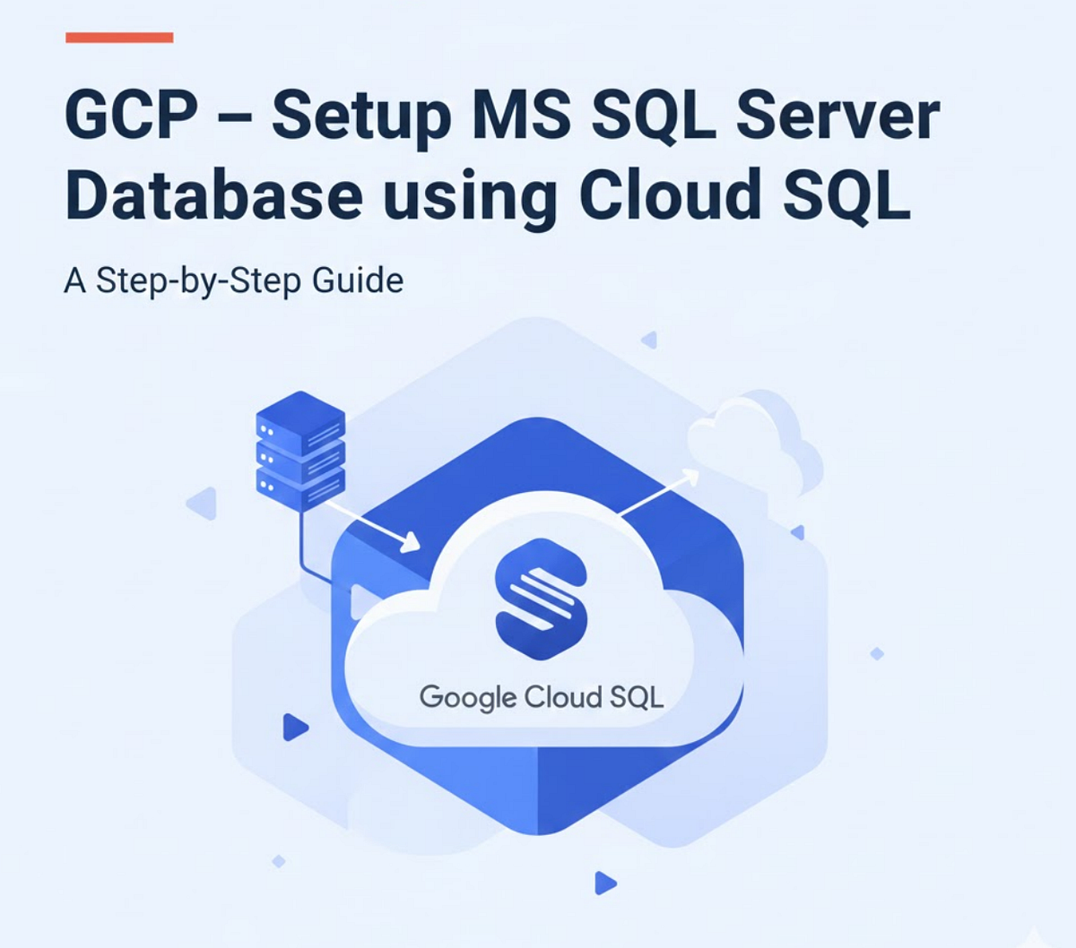 GCP — Setup MS SQL Server Database using Cloud SQL (6) | by Rahul Sounder | Dec, 2025 | Medium