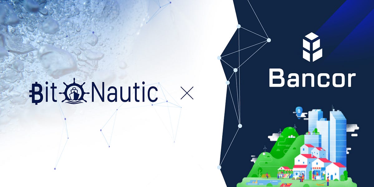 BitNautic Joins The Bancor Network | by BitNautic | BitNautic | Medium