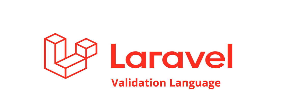 Laravel indonesian validation language | by Syofyan Zuhad | Medium