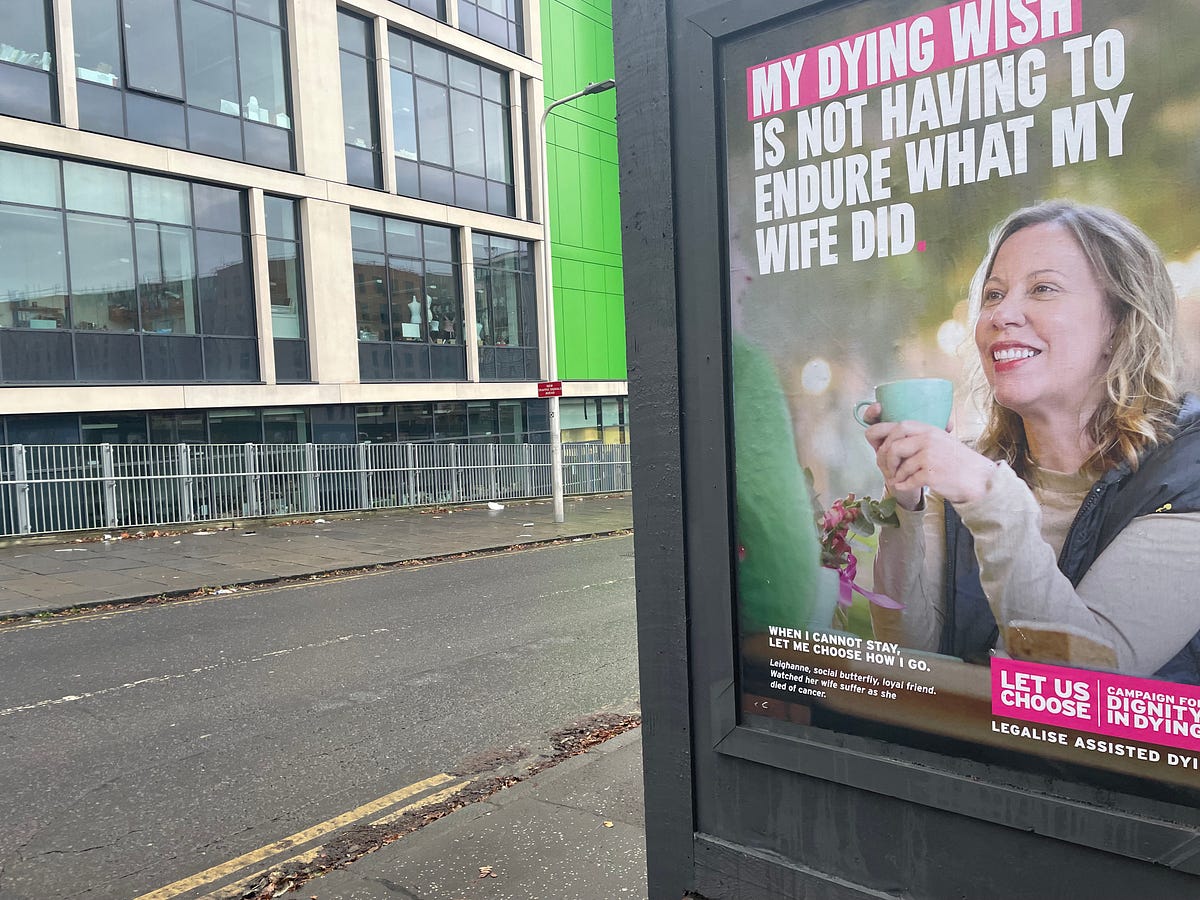 The Assisted Dying Poster Campaign Dividing Opinion In The UK | by ...