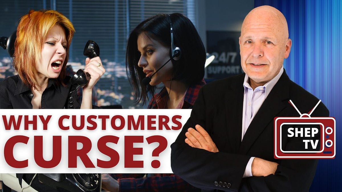 Why 21% of Customers Curse at Service Agents | by Shep Hyken | Medium