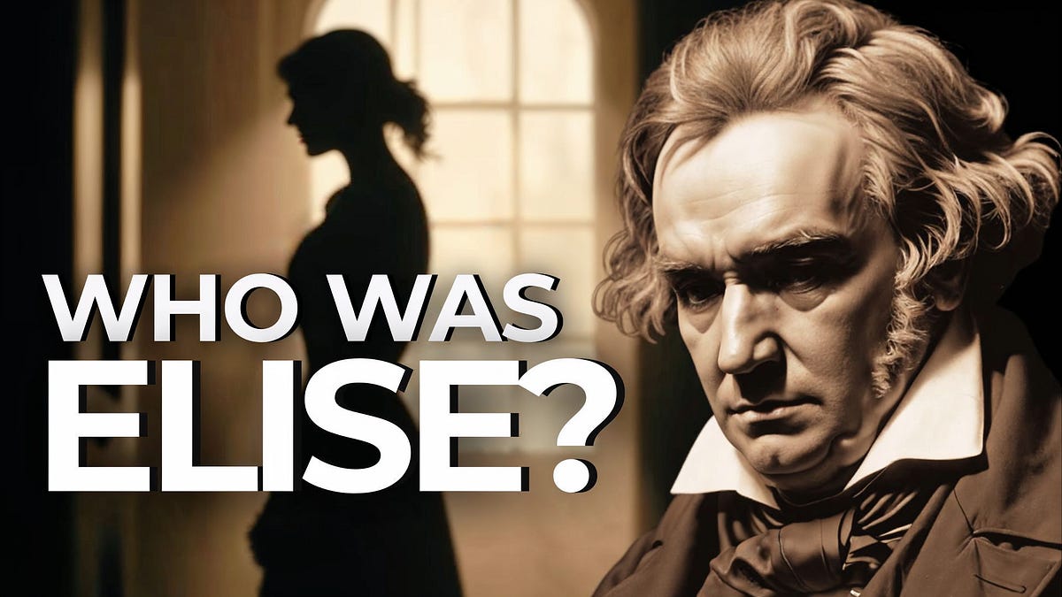 Who Was Elise? The Mystery Behind Beethoven’s Most Famous Piece | by ...